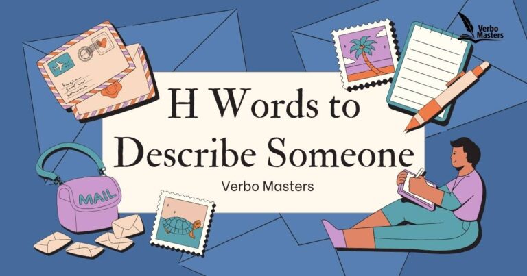 200+ Adjectives Start with H: That Start with the Letter H
