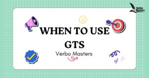 GTS Word Meanings, Uses, and Examples