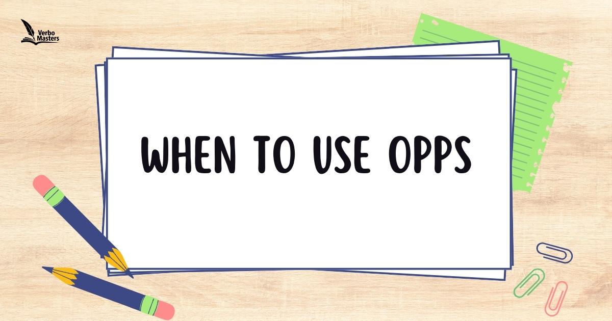 OPPS Word Meaning, Uses, and Examples
