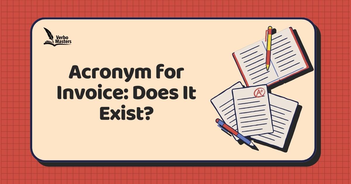 Abbreviation for Invoice? Definition & Meaning