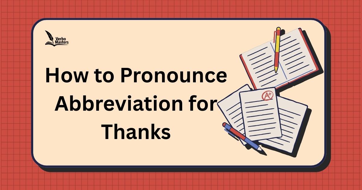 Abbreviation for Thanks? Definition & Meaning