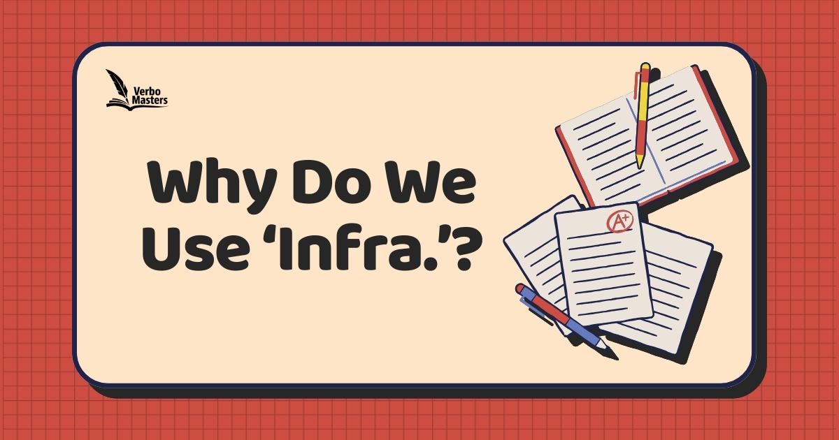 Abbreviation for Infrastructure? Definition & Meaning