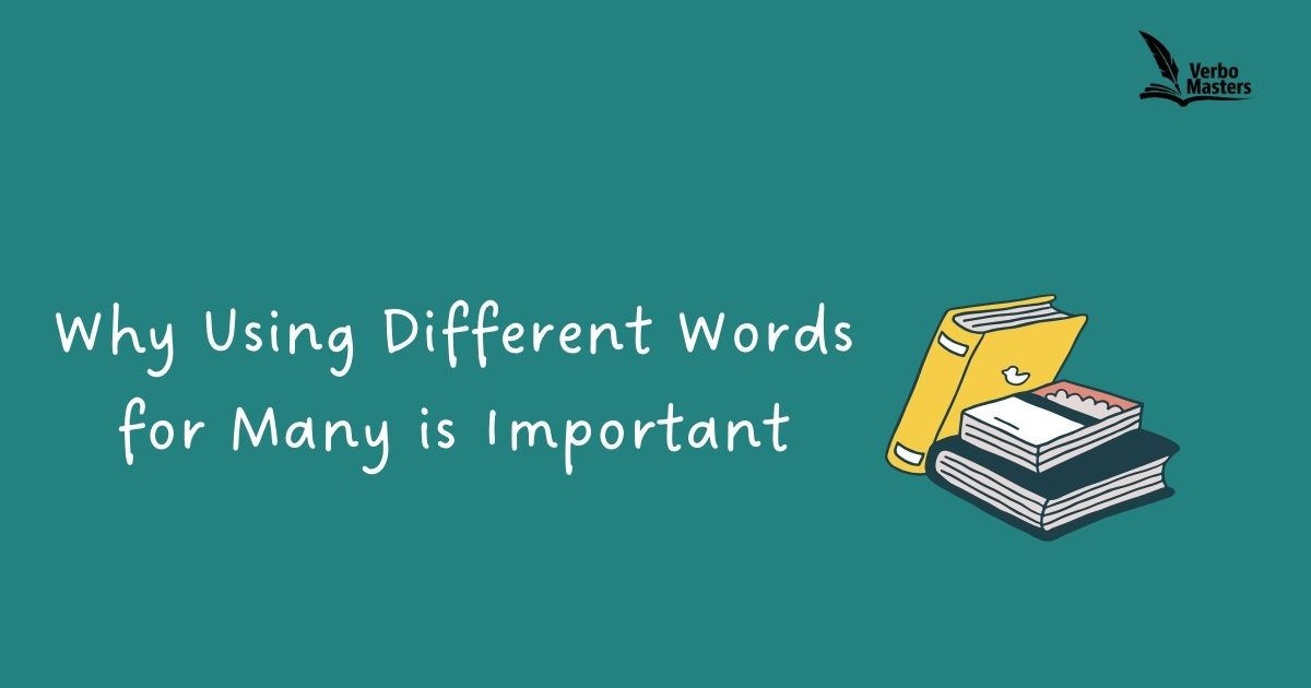 100 Ways to Say Many: An English Teacher’s Guide to Expressing Quantities