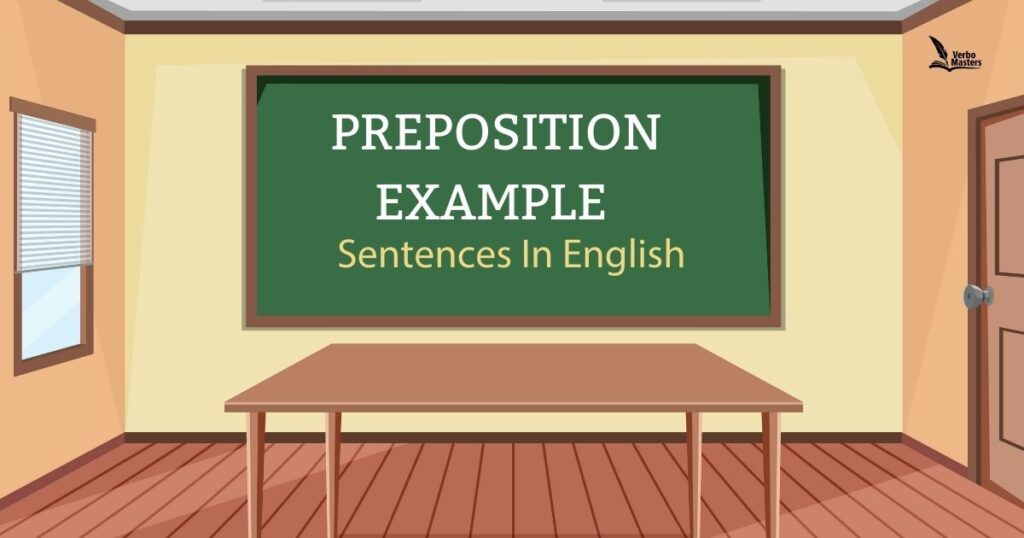 Preposition Example Sentences In English