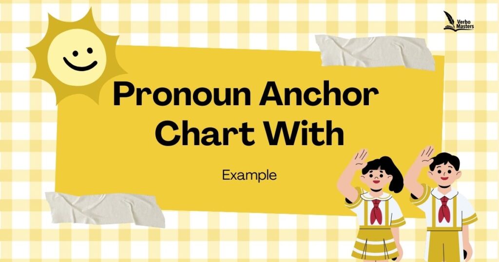 Pronoun Anchor Chart With Example